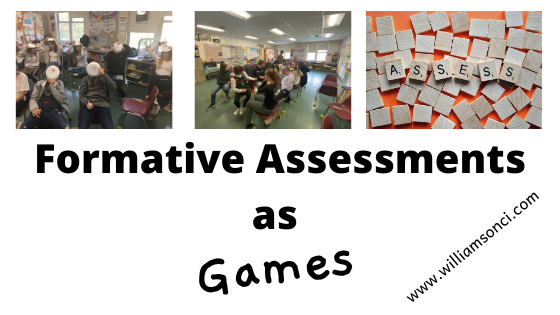 Formative Assessments as Games – Williamson CI & TPRS